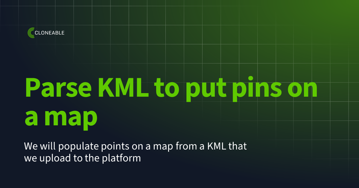 Parse KML to put pins on a map | Cloneable Documentation